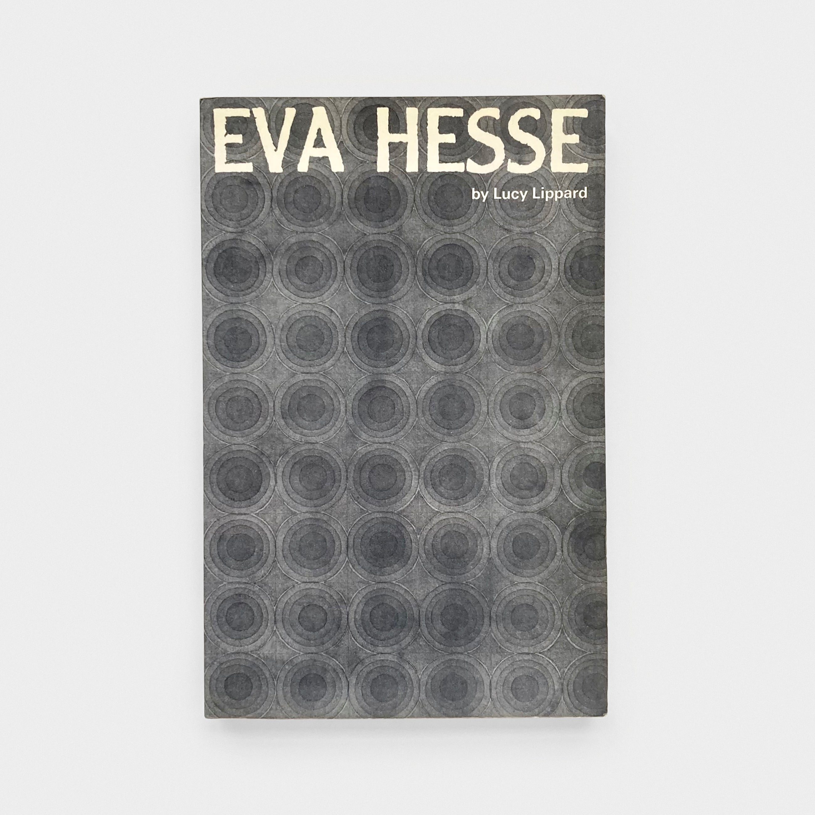 Eva Hesse - Lucy Lippard – Bendowa Books
